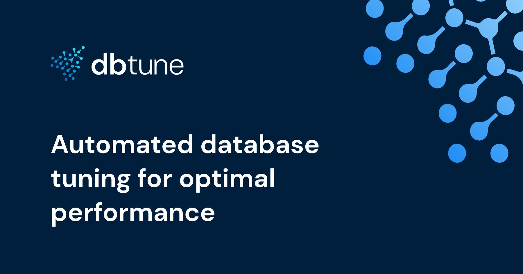 Dbtune Automated Database Tuning For Postgresql